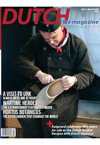 Dutch the magazine - May/June 2023 - Issue 71 – Dutch the media
