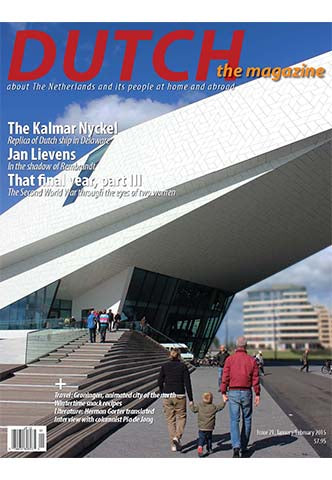 Dutch the magazine - January/February 2015 - Issue 21 – Dutch the media
